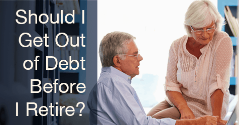 Should I Get Out of Debt Before I Retire? - Modern Wealth Management