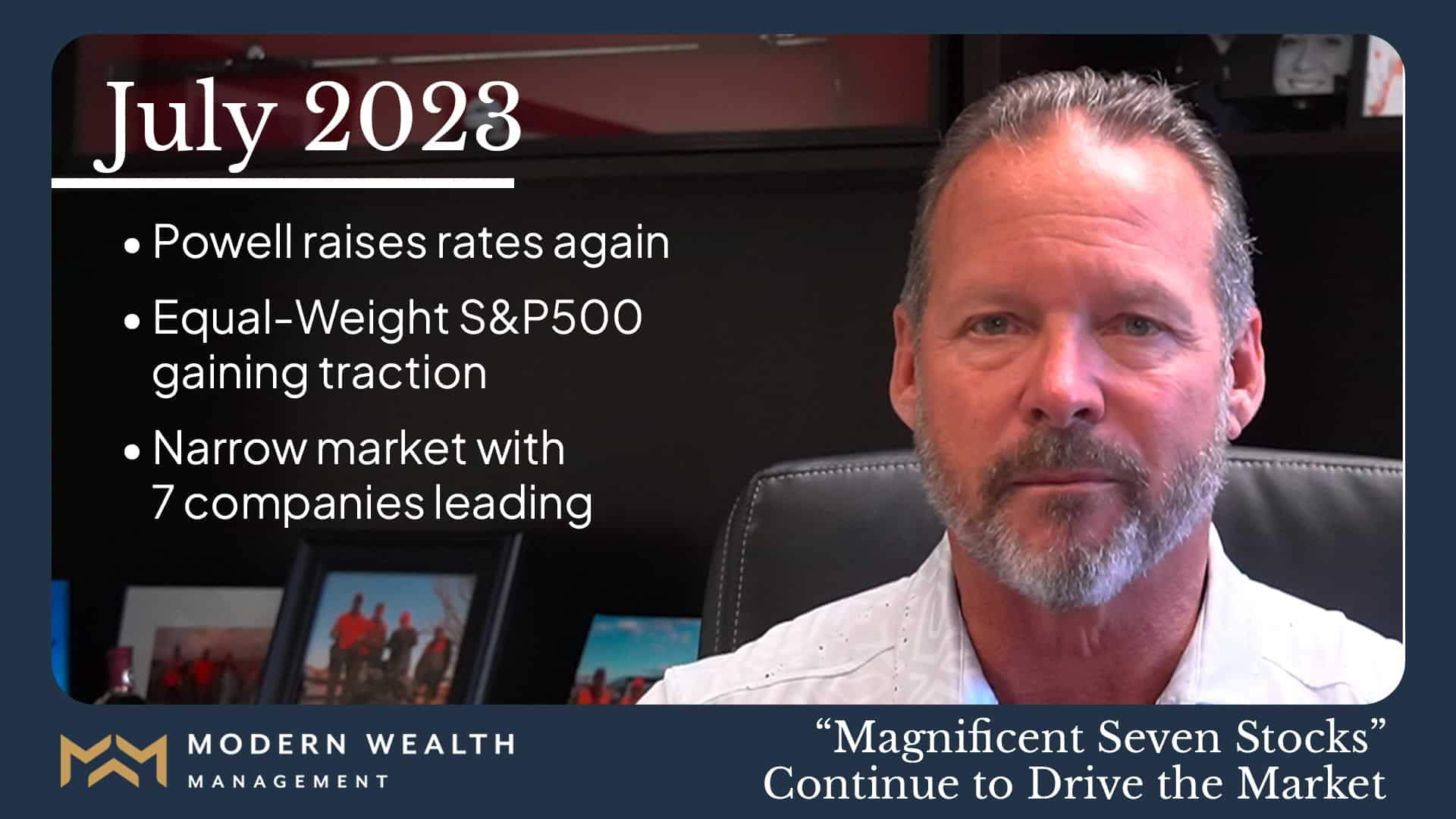 "Magnificent Seven Stocks" Continue to Drive the Market - Modern Wealth ...